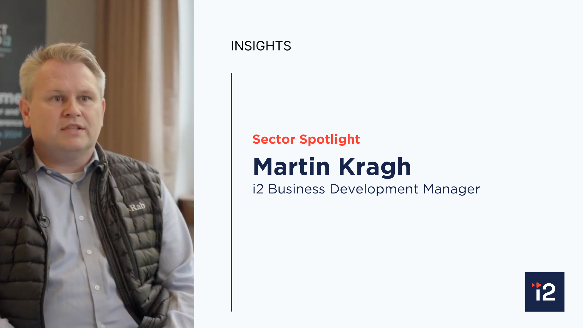 Sector Spotlight: Martin Kragh